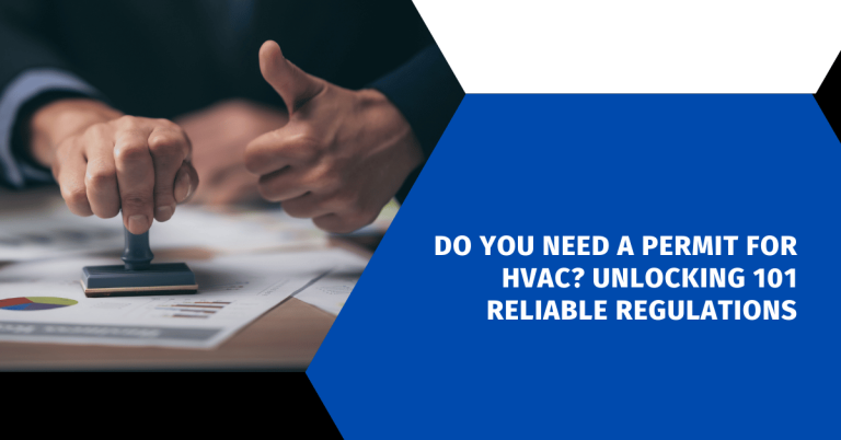 Do You Need a Permit for HVAC? Unlocking 101 Reliable Regulations ...