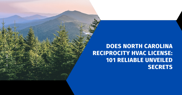 Does North Carolina Reciprocity HVAC License: 101 Reliable Unveiled ...