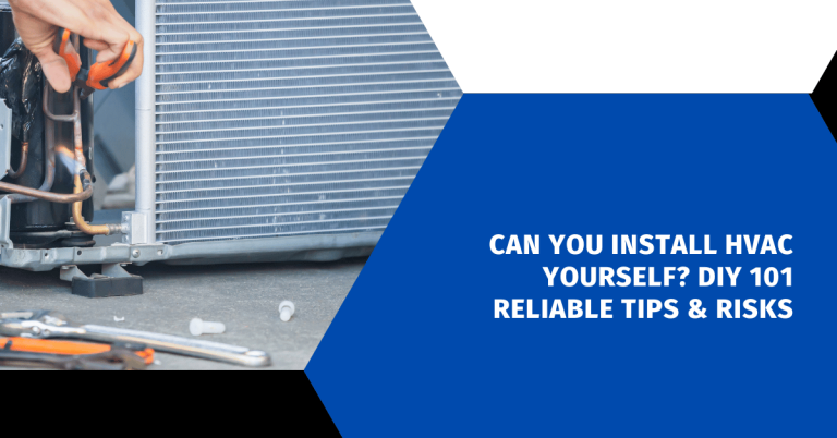 Can You Install HVAC Yourself? DIY 101 Reliable Tips & Risks - HVAC ...