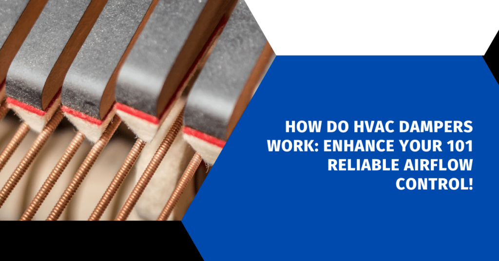 How Do HVAC Dampers Work: Enhance Your 101 Reliable Airflow Control ...