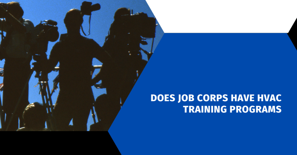Does Job Corps Have HVAC Training Programs