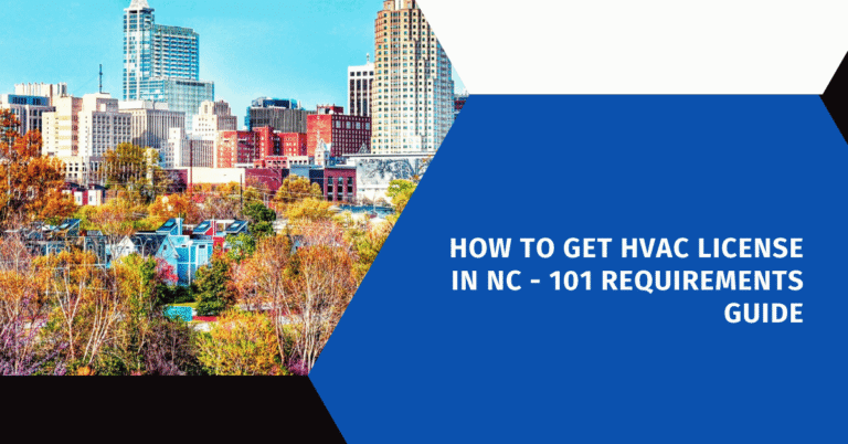 How to Get HVAC License in NC - 101 Requirements Guide