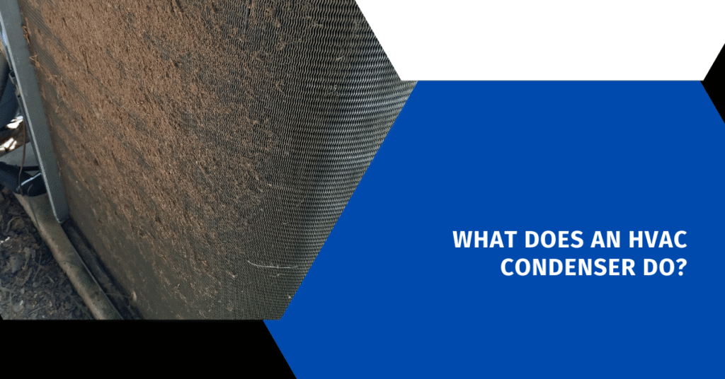 What Does an HVAC Condenser Do?