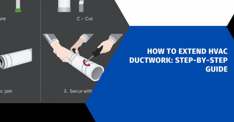 How To Extend Hvac Ductwork Step By Step Guide